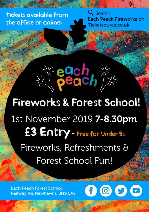 Each Peach Fireworks & Forest School | Fri 1st Nov | 7pm - Each Peach ...